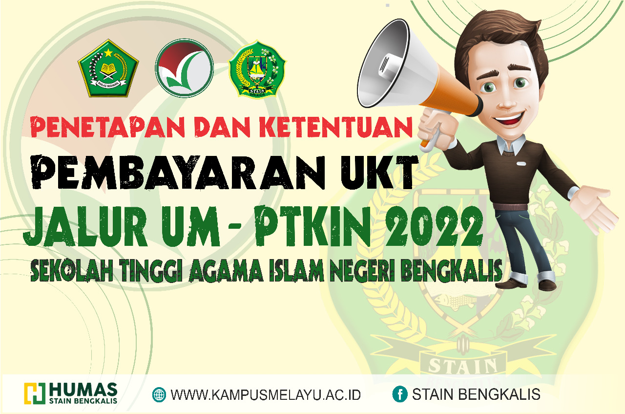 Pengumuman UKT UM-PTKIN – STAIN Bengkalis Riau – Sekolah Tinggi Agama ... Pengumuman UKT UM-PTKIN – STAIN Bengkalis Riau – Sekolah Tinggi Agama ...