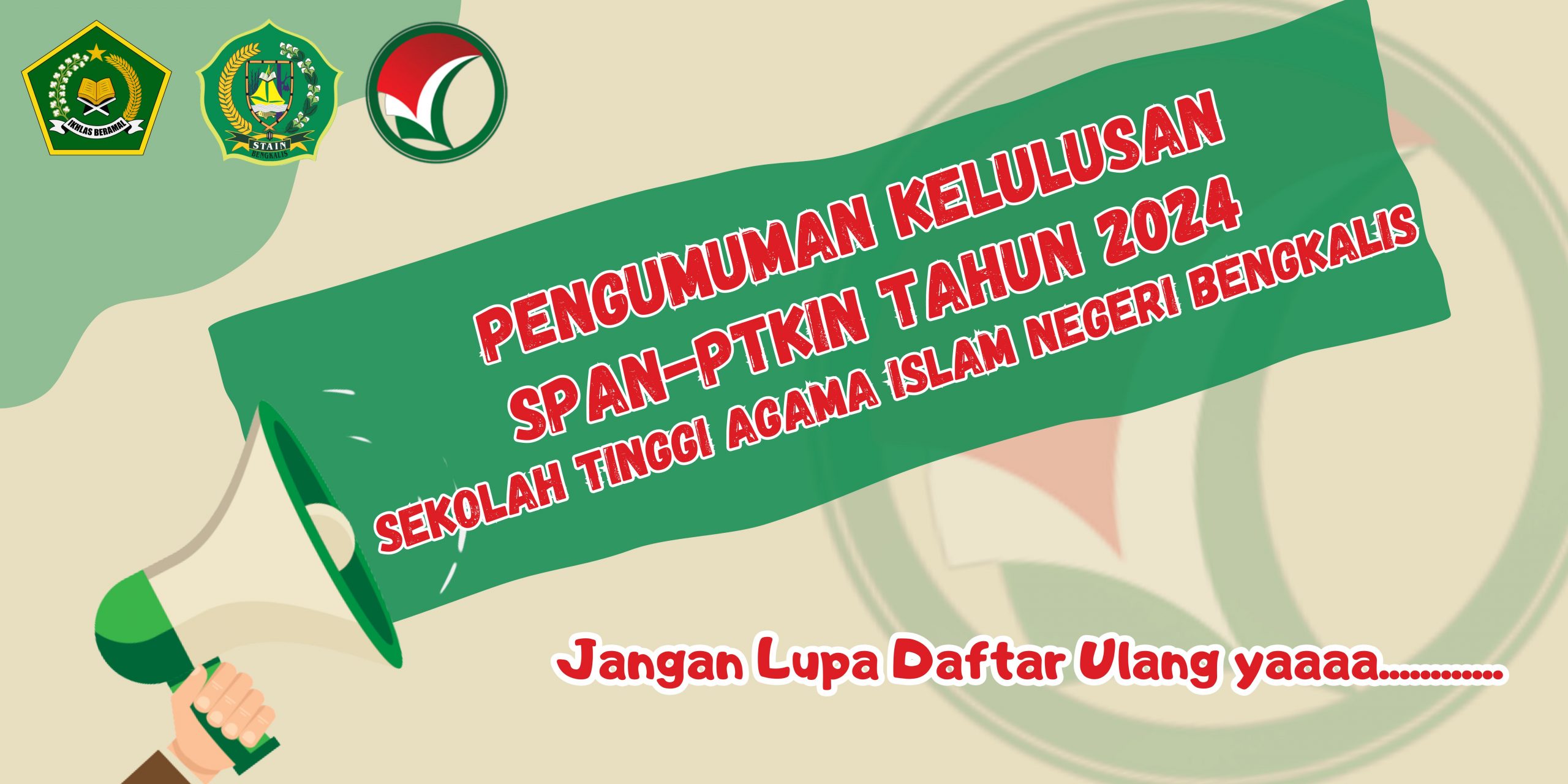 Tahniah! Sebanyak 522 Calon Mahasiswa Baru Lulus Jalur SPAN-PTKIN Tahun 2024 – IAIN Datuk ...